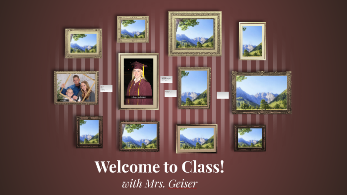 Welcome to Class! by Sarah Geiser on Prezi