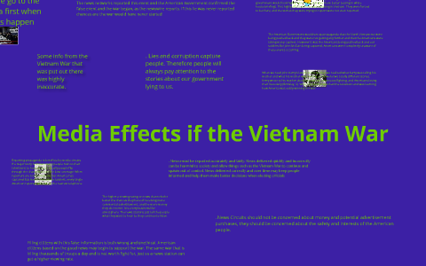 Media Effects of the Vietnam War by Jalen White on Prezi
