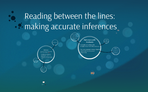 Reading between the lines making accurate inferences by Katie Frank on ...
