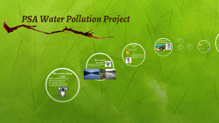 PSA Water Pollution by Yemane Williams on Prezi