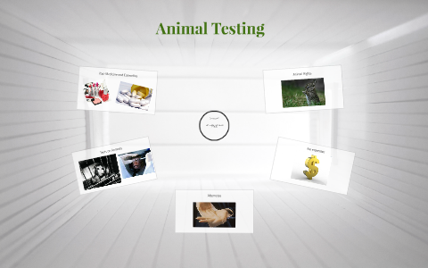 Animal Testing by Justin Atienza on Prezi