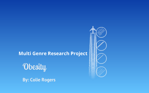 Multi Genre Research Project by Colie Rogers on Prezi