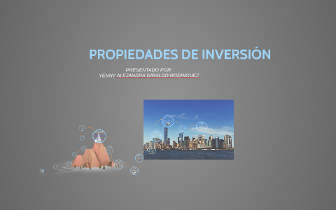 PROPIEDADES DE INVERSION by Jeimy Lorena Morales Acevedo on Prezi