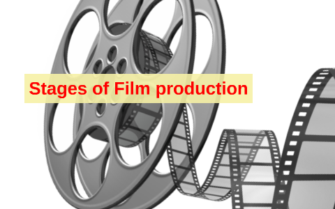 Stages of film production by Mahmuda Begum on Prezi