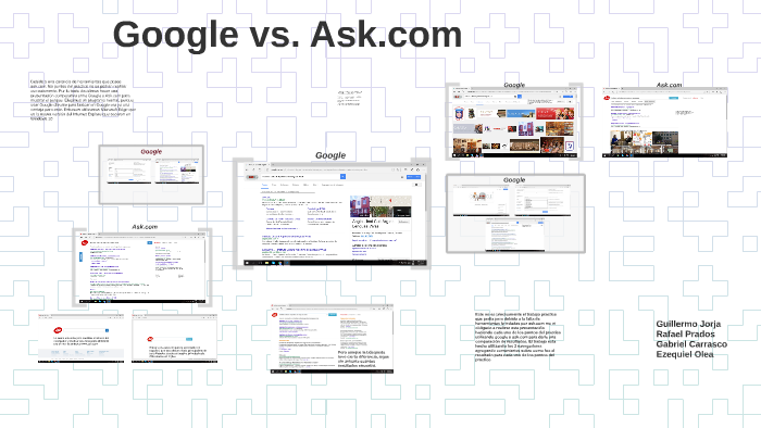 google vs. ask.com by Guille Jorja on Prezi