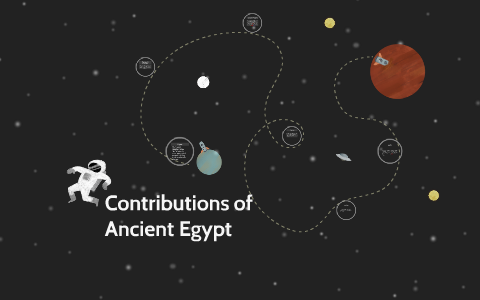 contributions of Ancient Egypt by Herman Olguin on Prezi