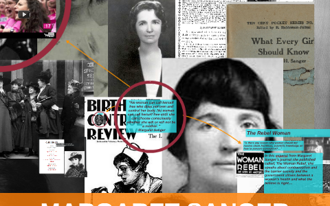 MARGARET SANGER by Cheyenne Spence on Prezi