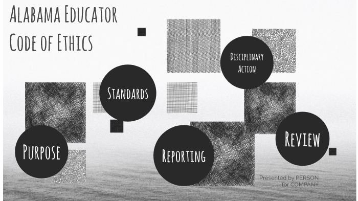 Alabama Educators Code of Ethics by Emma McFall on Prezi