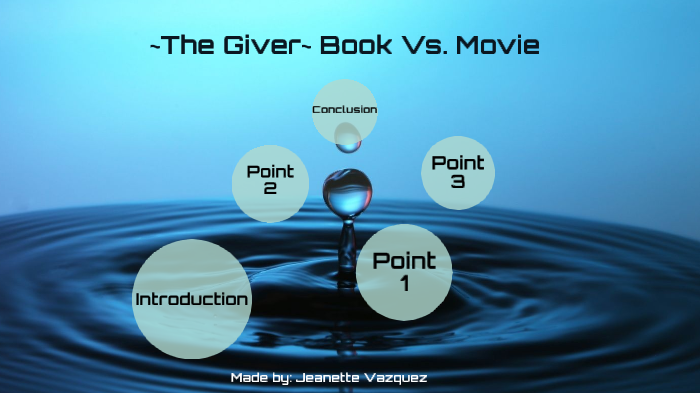 The Giver - Book vs. Movie by Jeanette Vazquez on Prezi
