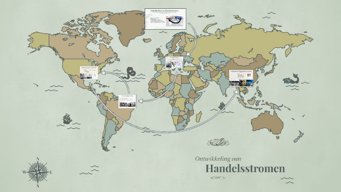 Ontwikkeling van Handelsstromen by Julia Rozenberg on Prezi