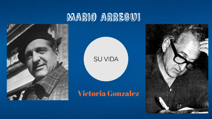 Mario Arregui by Victoria Fernandez on Prezi