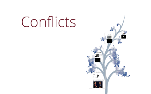 Four Types Of Conflicts by Analy Delgado on Prezi