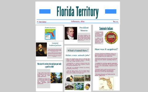 Florida Territory by Payal Kumar on Prezi