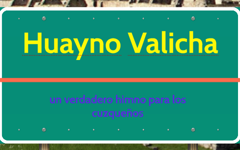 huayno valicha by Julu Pujaico Barientos on Prezi
