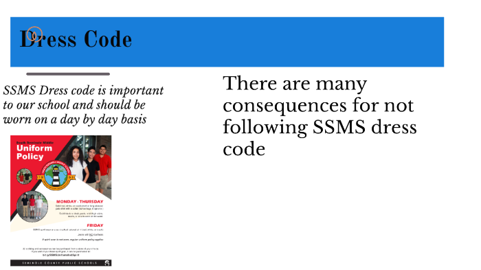 SSMS Dress Code by Kaiden Williams on Prezi