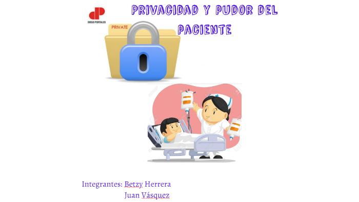 Privacidad y pudor del paciente by Karina Gutierrez Valdebenito on Prezi