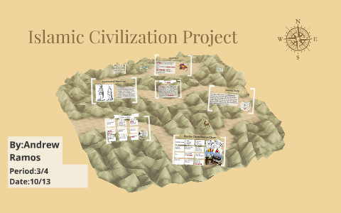 Islamic Civilization Project by Andrew Ramos on Prezi