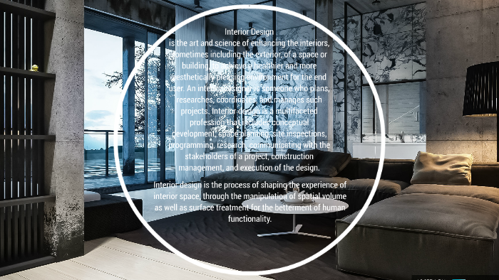 INTERIOR DESIGN by Zack Matthew on Prezi