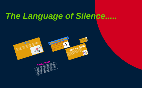 The Language of Silence..... by Quanesha Hamilton on Prezi