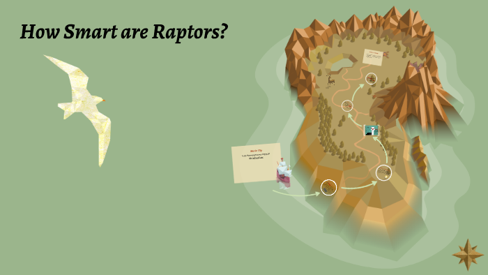 How Smart are Raptors? by Daena Schuh on Prezi