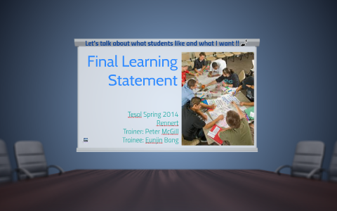 Final Learning Statement by Lindsey Bang on Prezi