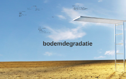 vormen van bodemdegradatie by ruben offringa on Prezi