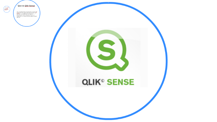 Que es Qlik Sense by Ariel Andres Nasca on Prezi