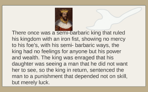 There once was a semi-barbaric king that ruled his kingdom w by Tony ...