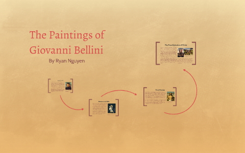 The Paintings of Giovanni Bellini by Ryan Nguyen
