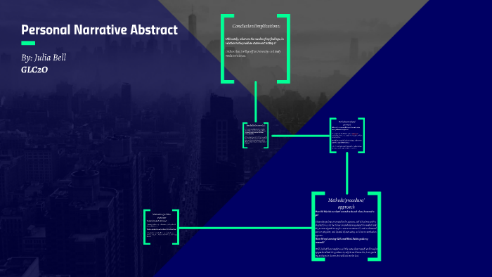Personal Narrative Abstract by Julia Bell on Prezi