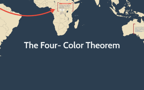 The Four- Color Theorem by tamara lerner on Prezi