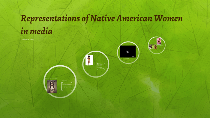 Representations of Native American Indians in media by nathalie kolodji ...