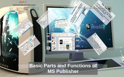 Basic Parts and Functions of MS Publisher by Lucero Jr. Trangia on Prezi