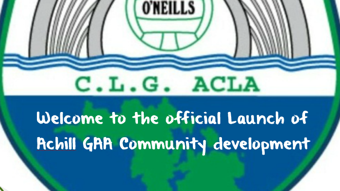 Achill GAA Community Development Official Launch by Michael McNamara on ...