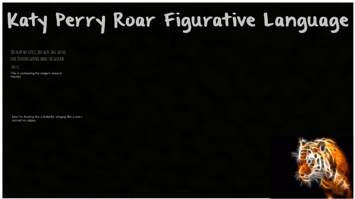Katy Perry Roar Figurative Language by ashlynn Barns on Prezi