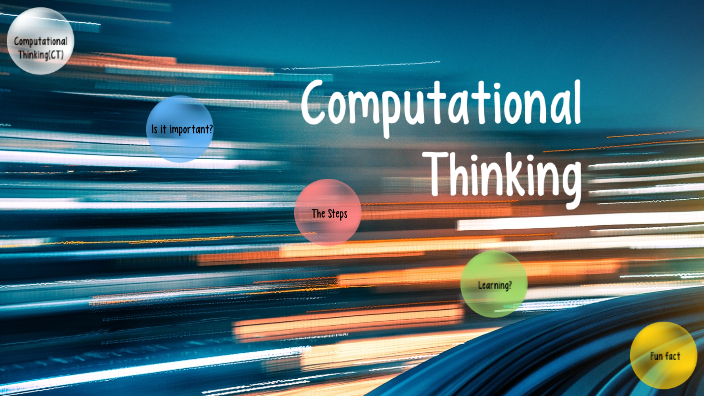 Computational Thinking by Khemara Panya on Prezi