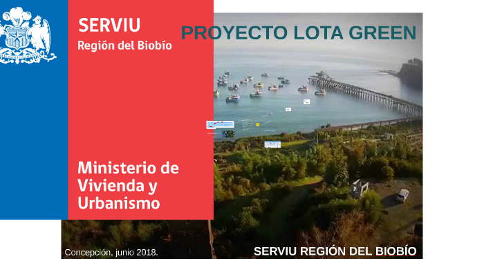 PROYECTO LOTA GREEN by maria hilda retamal c. on Prezi