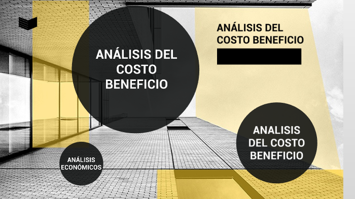 Análisis del costo beneficio by RENATO REYES on Prezi