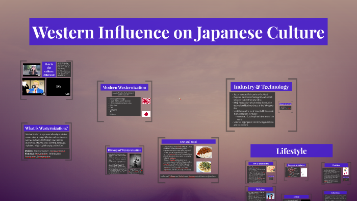 Western Influence on Japanese Culture by andrea bartlett on Prezi