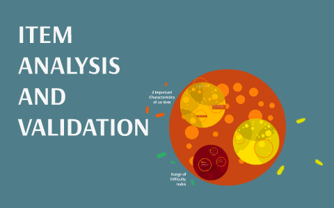 ITEM ANALYSIS AND by on Prezi