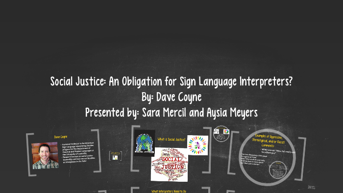 Social Justice: An Obligation for Sign Language Interpreters by S ...