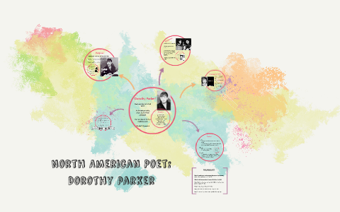 Dorothy Parker - Poems by Aisha T on Prezi