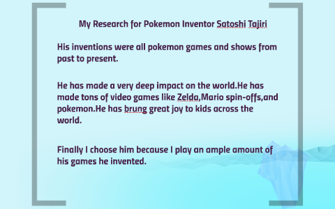 Pokemon inventor Satoshi Tajiri by Torin Reid on Prezi