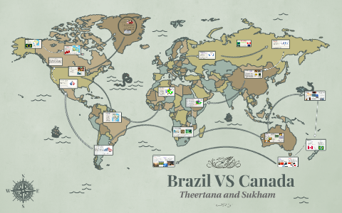 Brazil vs Canada by Sukham Sohal on Prezi