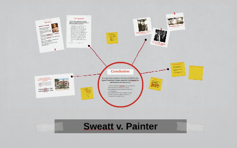 Sweatt v. Painter by Nicole Marie Caramba on Prezi
