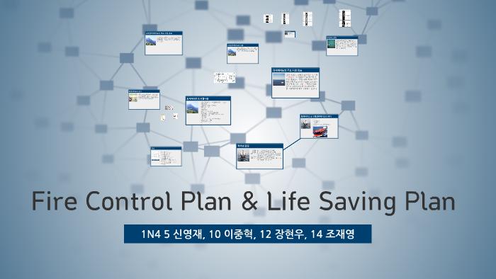 Fire Control Plan & Life Saving Plan by 중혁 이 on Prezi