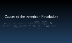 Timeline for Causes of the American Revolution by Samantha Michaelson ...