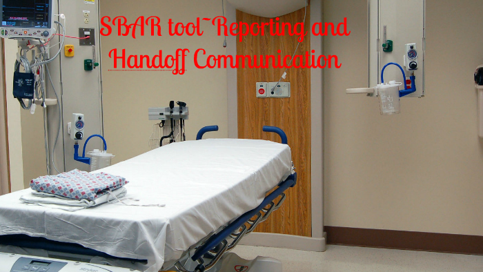 SBAR Handoff Communication by Jami Baker on Prezi