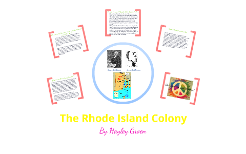 The Rhode Island Colony by Hayley Groen on Prezi