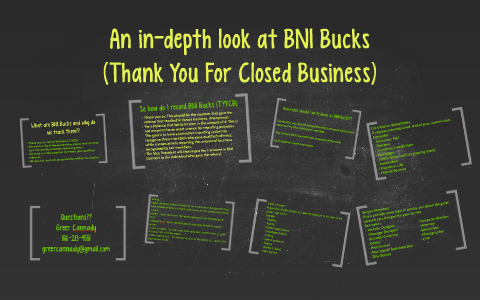 An in-depth look at BNI Bucks (Thank You For Closed Business by Greer ...